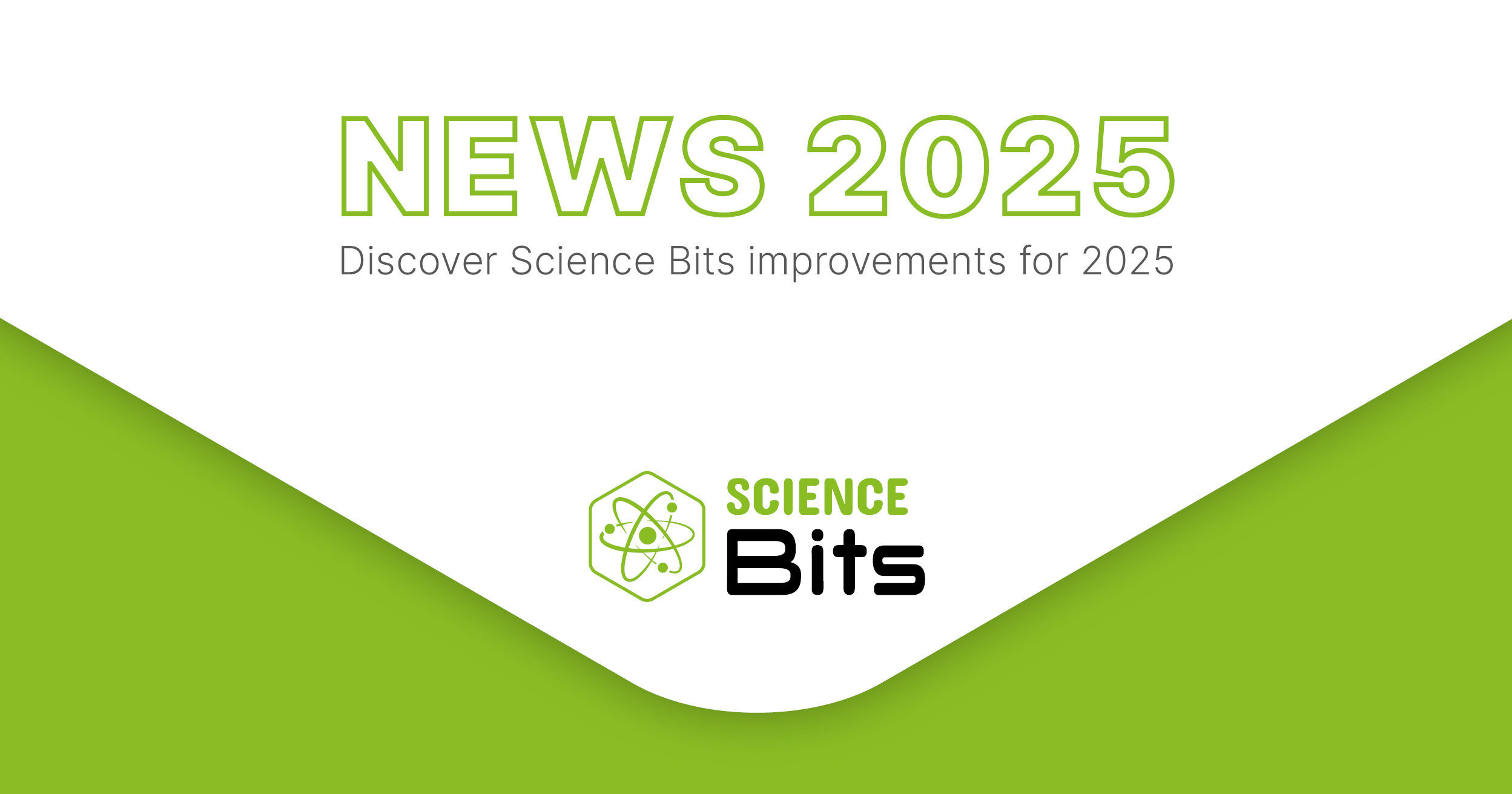 What’s New in Science Bits 2025 | Science Bits